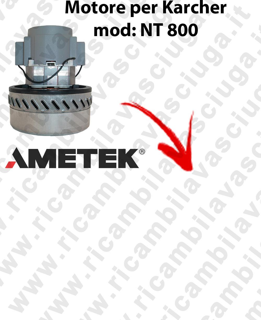 NT800 Moteur Aspiration AMETEK pour aspirateurs KARCHER | Inclema .fr
