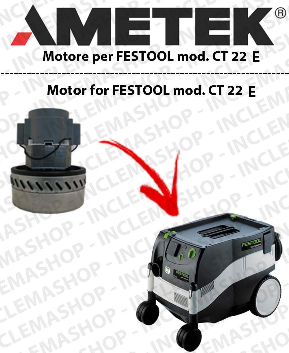 CT 22 E AMETEK Italia Vacuum motor for vacuum cleaner FESTOOL ...