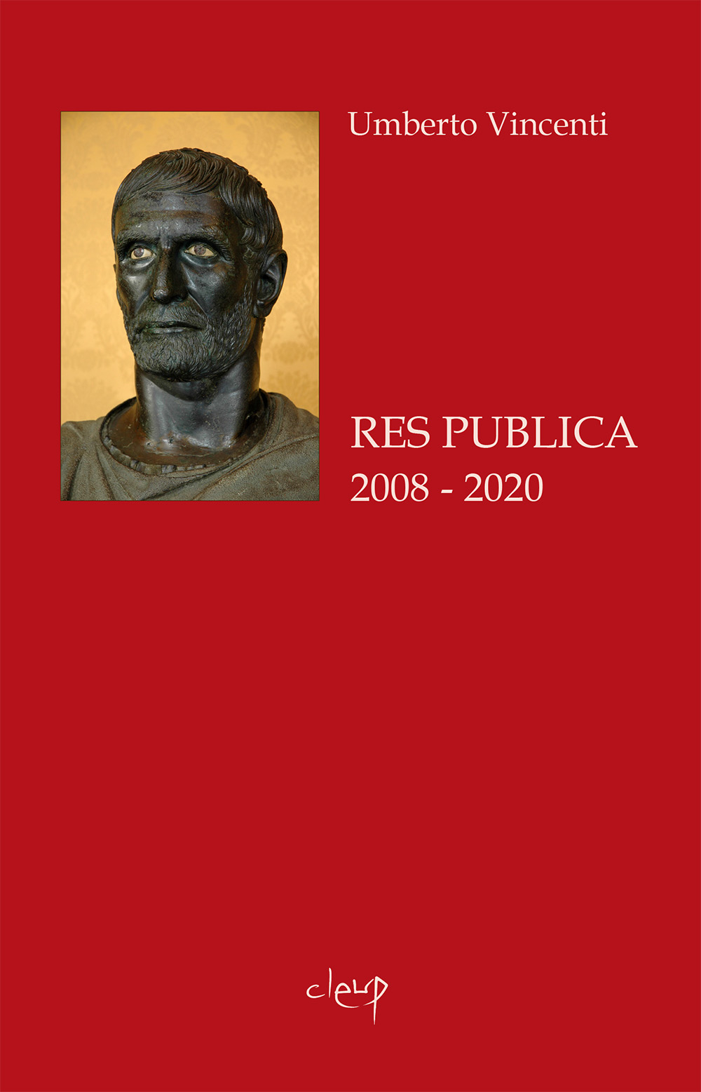 Res publica 2008 -2020 | CLEUP sc - Cooperativa Libraria Editrice ...
